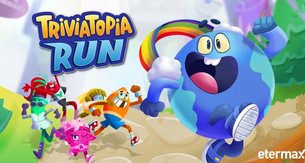 etermax lança TRIVIATOPIA RUN, jogo da série animada baseada nos ...